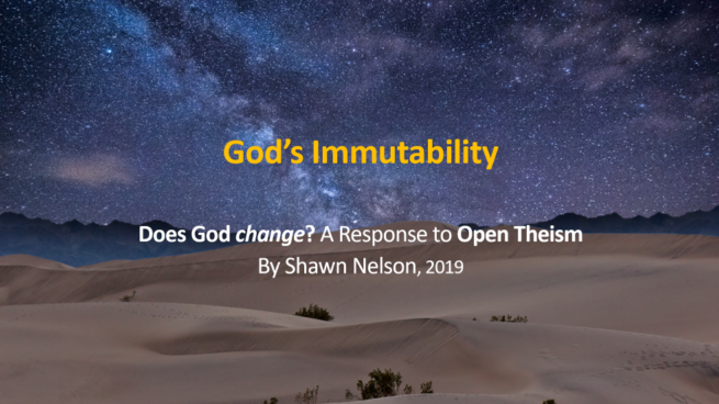 Does God Change? Responding to Open Theism - Nelson.ink